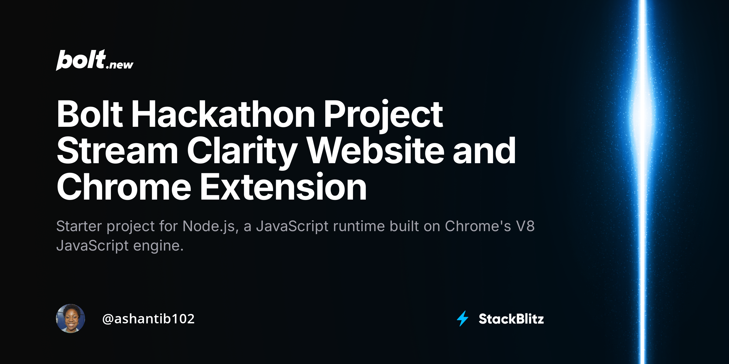 Bolt Hackathon Project Stream Clarity Website and Chrome Extension - Bolt.new