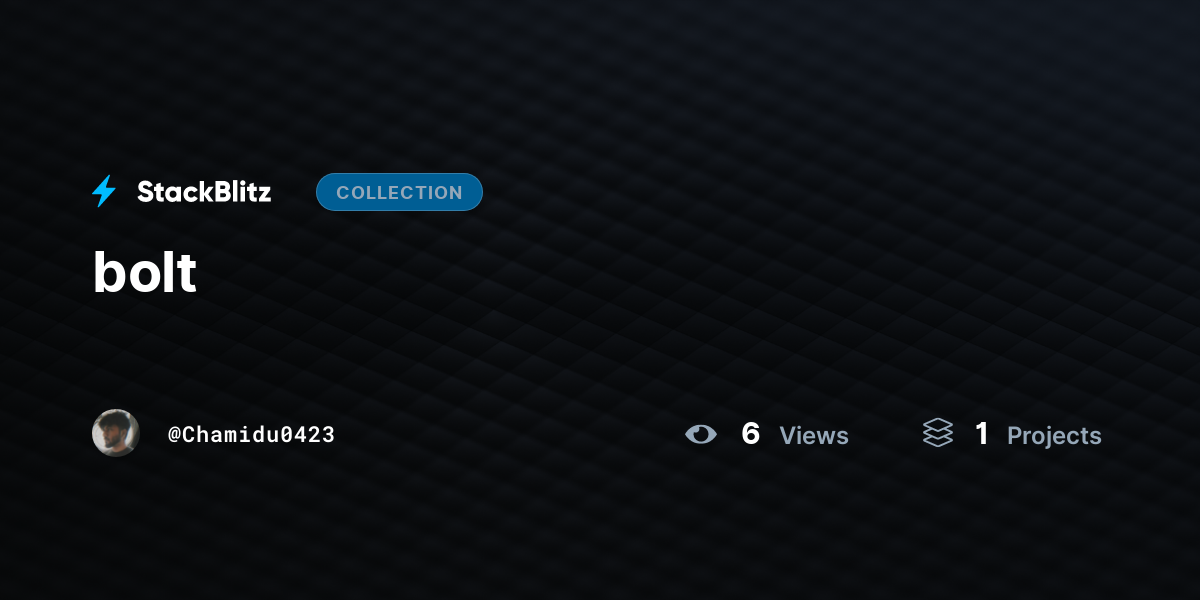 bolt by Chamidu0423 - StackBlitz