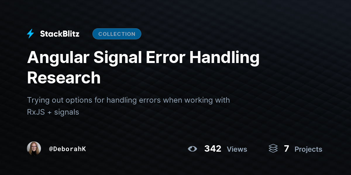 Angular Signal Error Handling Research by DeborahK - StackBlitz Angular Signal Error Handling Research by DeborahK - StackBlitz