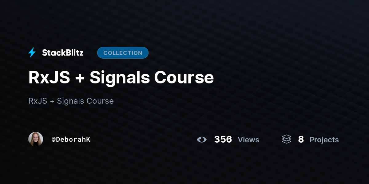 RxJS + Signals Course by DeborahK - StackBlitz