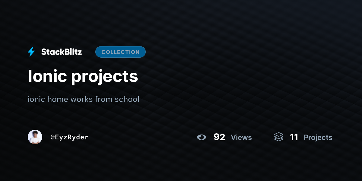 Ionic projects by EyzRyder - StackBlitz