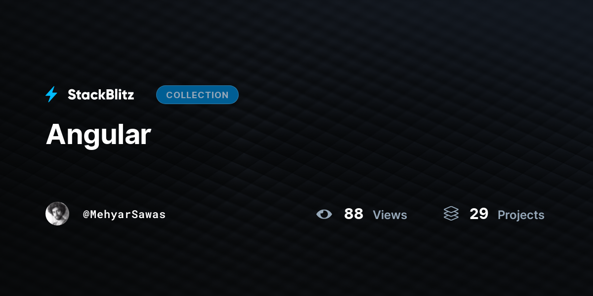 Angular by MehyarSawas - StackBlitz