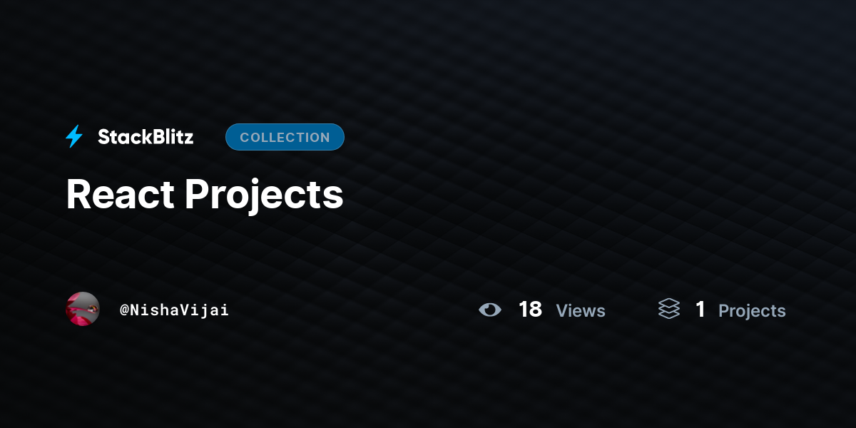 React Projects by NishaVijai - StackBlitz React Projects by NishaVijai - StackBlitz