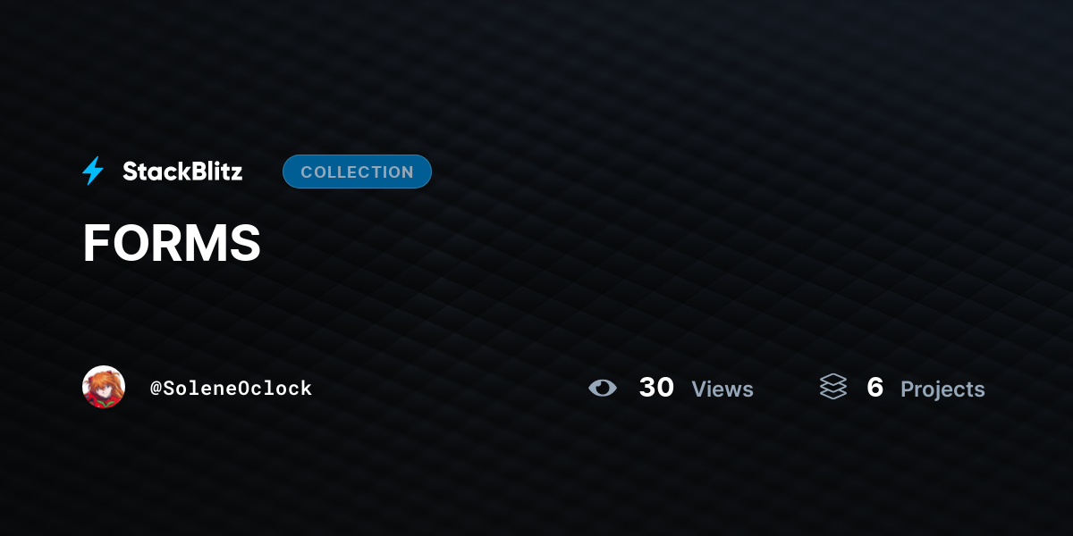 FORMS by SoleneOclock - StackBlitz