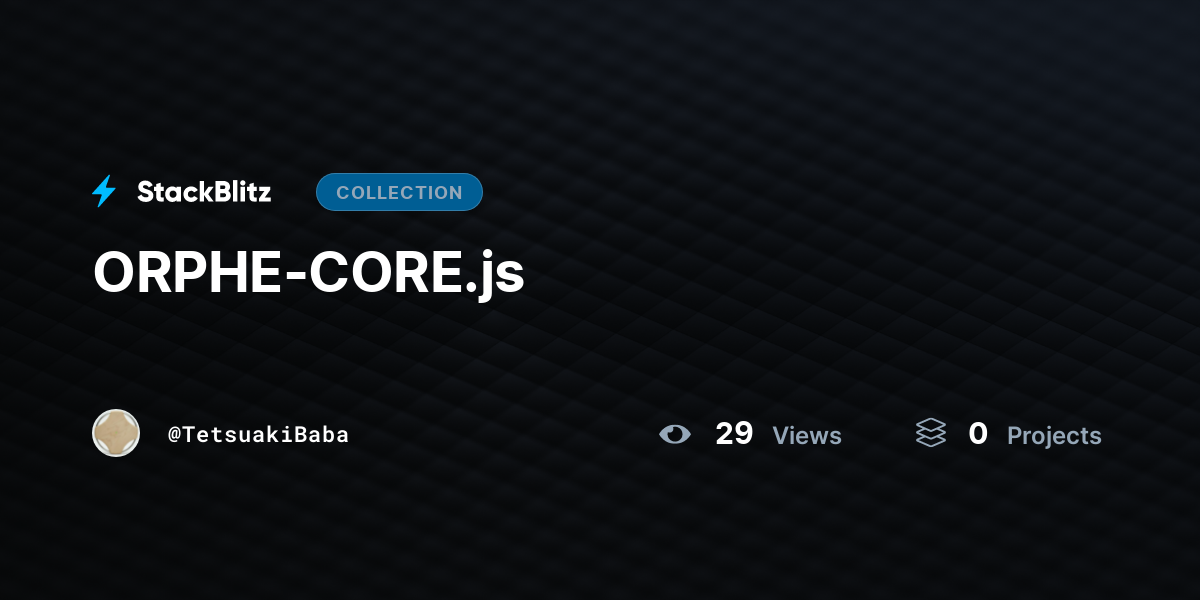 ORPHE-CORE.js by TetsuakiBaba - StackBlitz