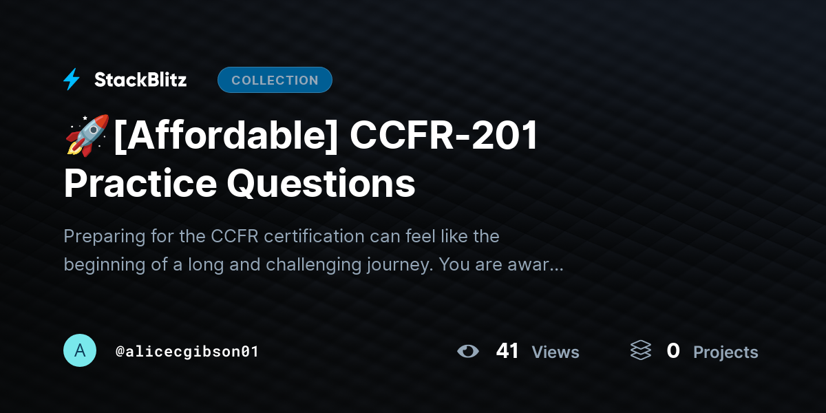 🚀[Affordable] CCFR-201 Practice Questions by alicecgibson01