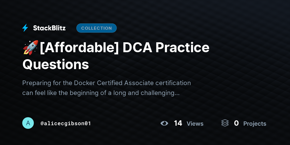 🚀[Affordable] DCA Practice Questions by alicecgibson01