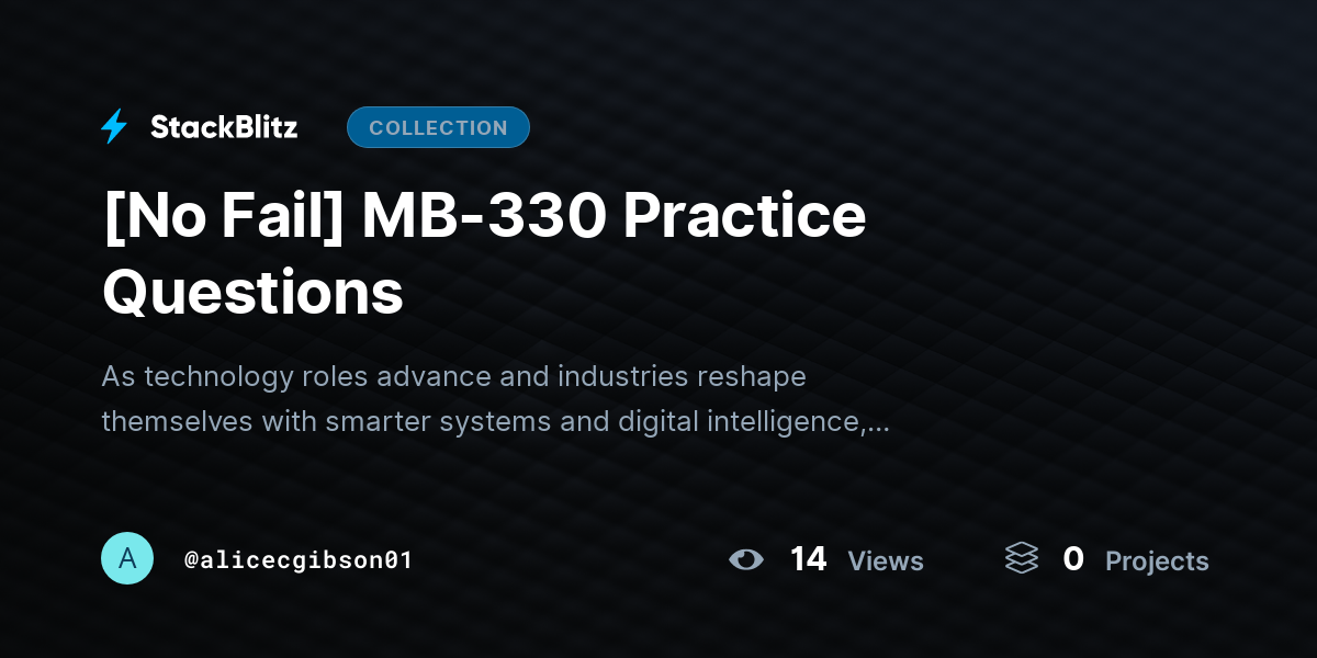 [No Fail] MB-330 Practice Questions by alicecgibson01