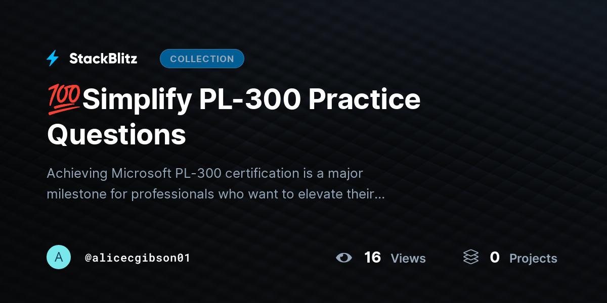 💯Simplify PL-300 Practice Questions by alicecgibson01