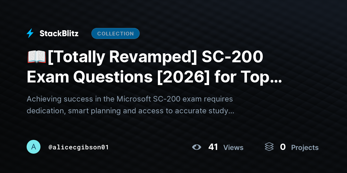 📖[Totally Revamped] SC-200 Exam Questions [2026] for Top Results by ...