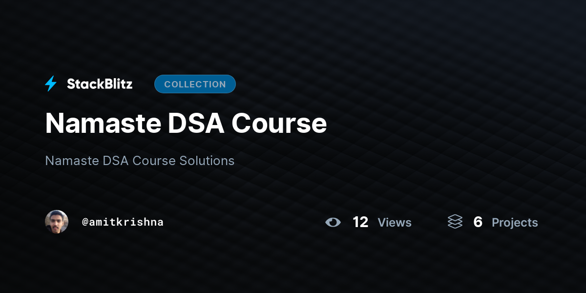 Namaste DSA Course by amitkrishna