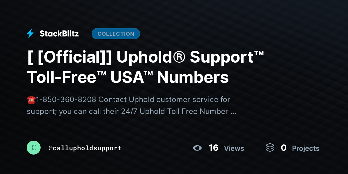 [ [Official]] Uphold® Support™ Toll-Free™ USA™ Numbers by callupholdsupport