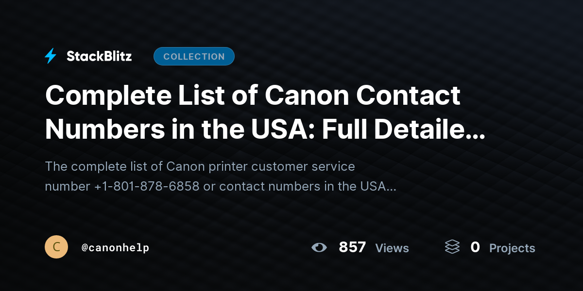 Complete List of Canon Contact Numbers in the USA: Full Detailed Guide ...