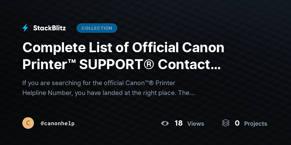 Complete List of Official Canon Printer™️ SUPPORT® Contact Numbers in ...