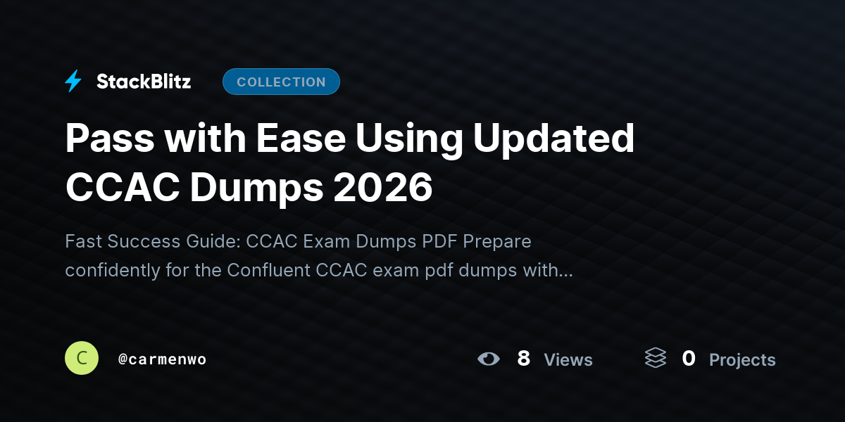 Pass with Ease Using Updated CCAC Dumps 2026 by carmenwo