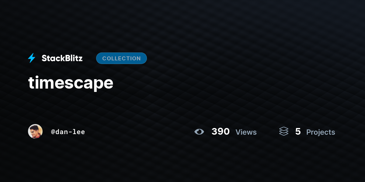 timescape by dan-lee - StackBlitz