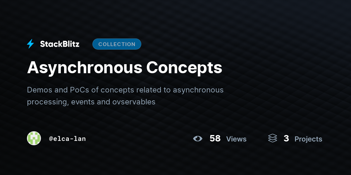 Asynchronous Concepts by elca-lan - StackBlitz