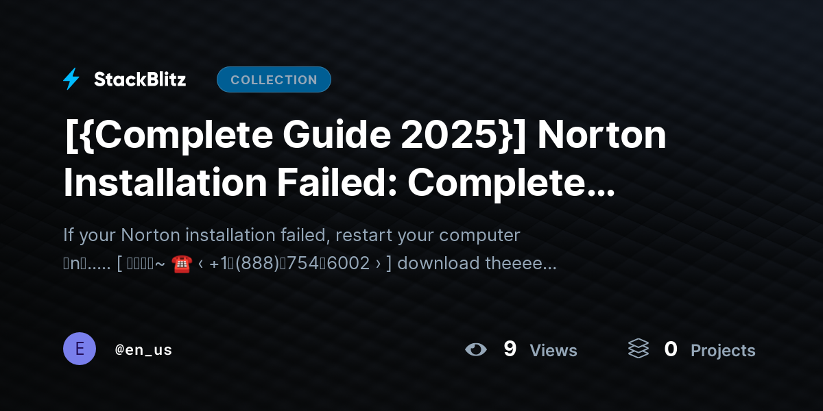 [{Complete Guide 2025}] Norton Installation Failed: Complete ...