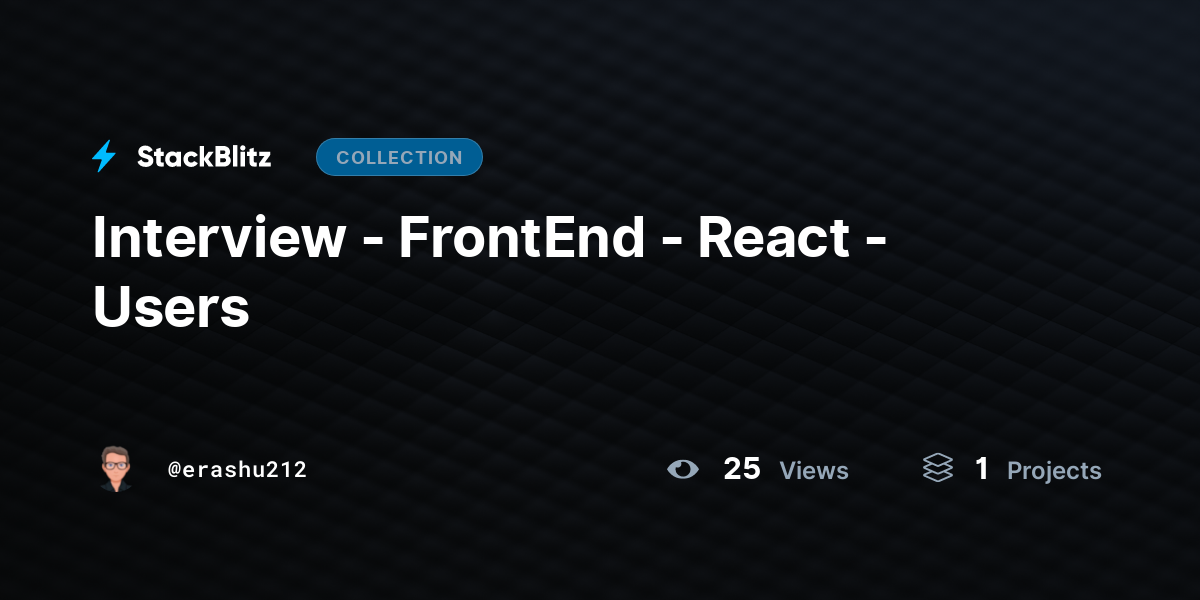 Interview Frontend React Users By Erashu212 Stackblitz