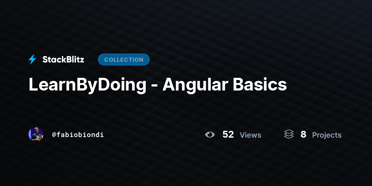 LearnByDoing - Angular Basics by fabiobiondi - StackBlitz LearnByDoing - Angular Basics by fabiobiondi - StackBlitz