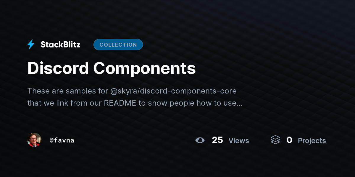 Discord Components by favna - StackBlitz