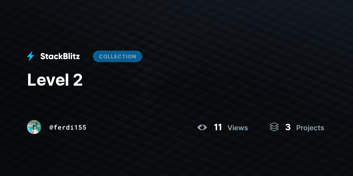 Level 2 by ferdi155 - StackBlitz