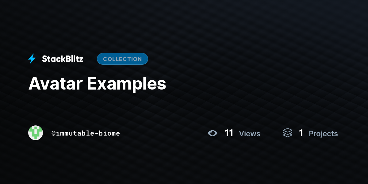 Avatar Examples by immutable-biome - StackBlitz