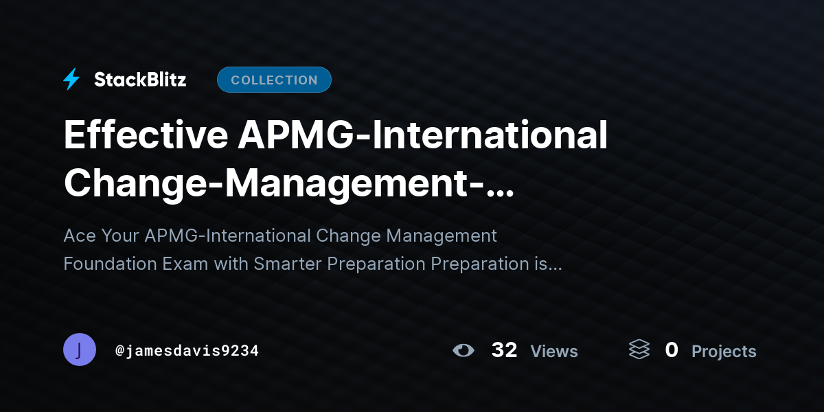 Effective APMG-International Change-Management-Foundation Dumps 2025 by ...