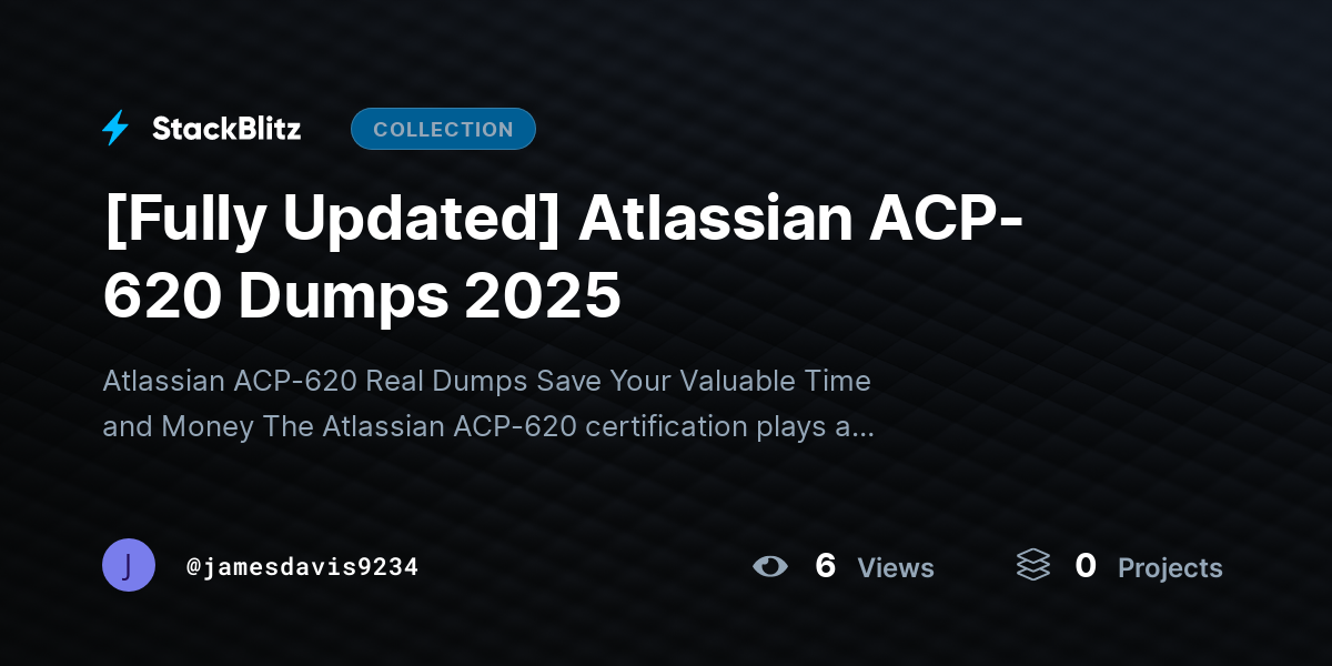 [Fully Updated] Atlassian ACP-620 Dumps 2025 by jamesdavis9234
