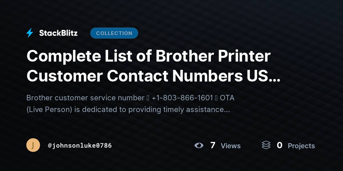 Complete List of Brother Printer Customer Contact Numbers USA – The ...