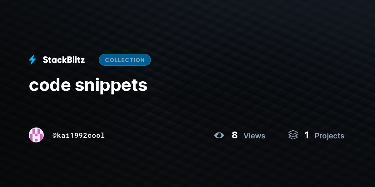 code snippets by kai1992cool - StackBlitz code snippets by kai1992cool - StackBlitz