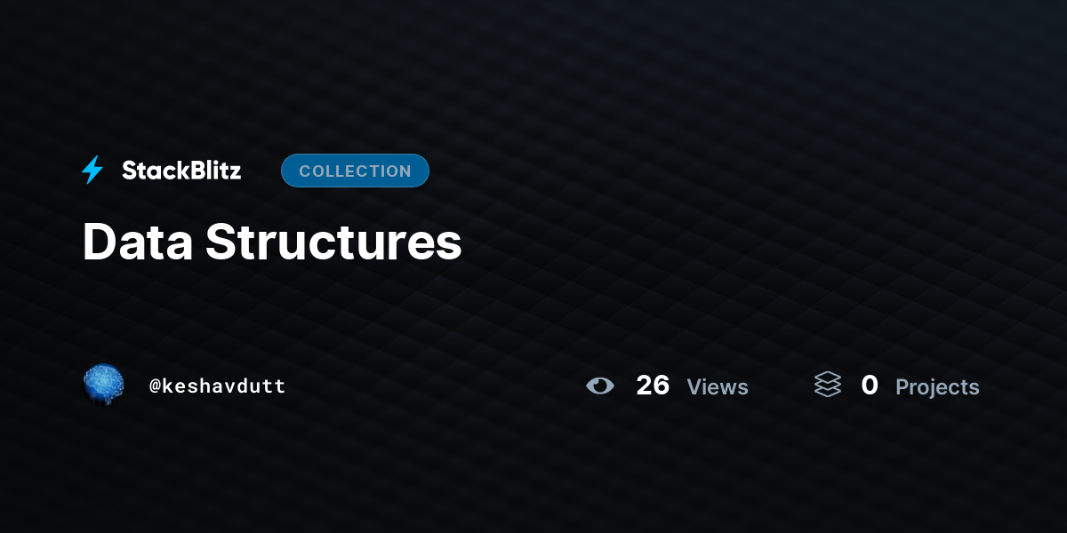 Data Structures by keshavdutt - StackBlitz