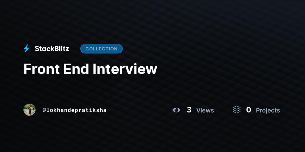 Front End Interview by lokhandepratiksha - StackBlitz