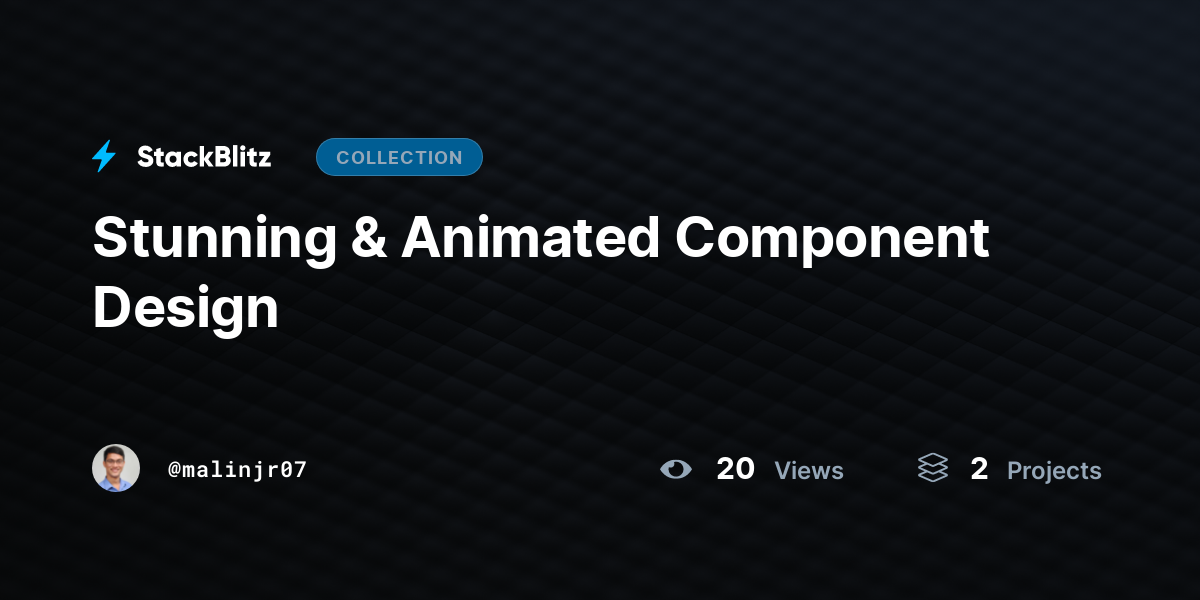 Stunning & Animated Component Design by malinjr07 - StackBlitz