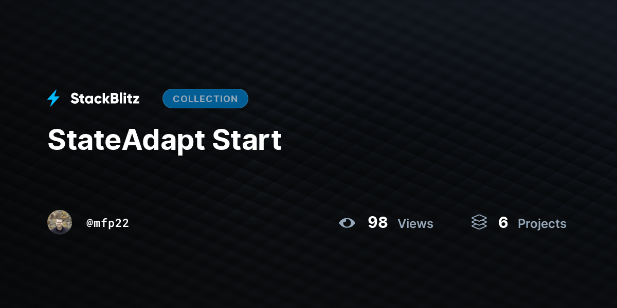 StateAdapt Start by mfp22 - StackBlitz