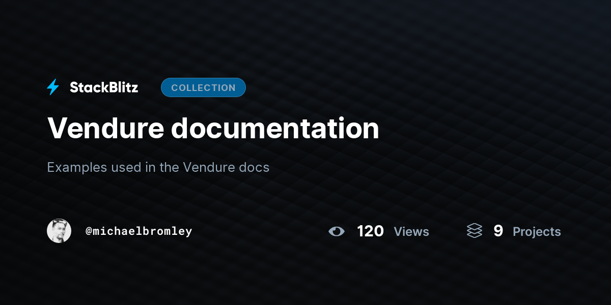 Vendure documentation by michaelbromley - StackBlitz