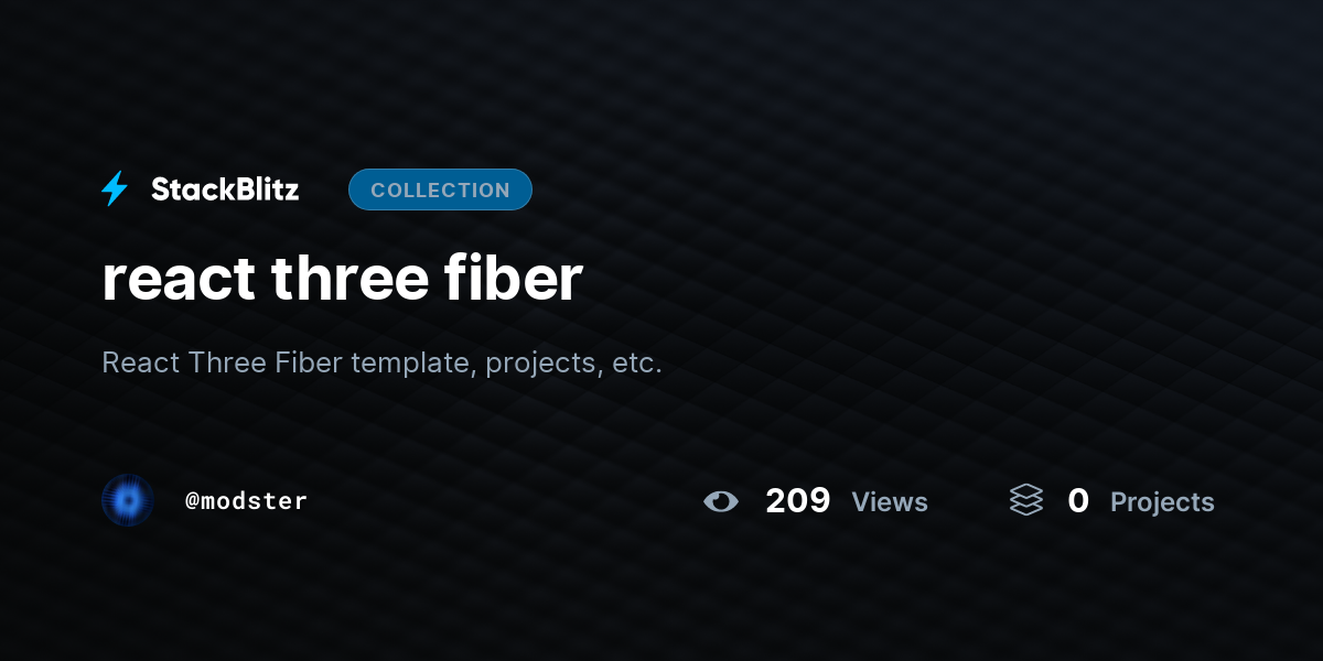 react three fiber by modster - StackBlitz react three fiber by modster - StackBlitz