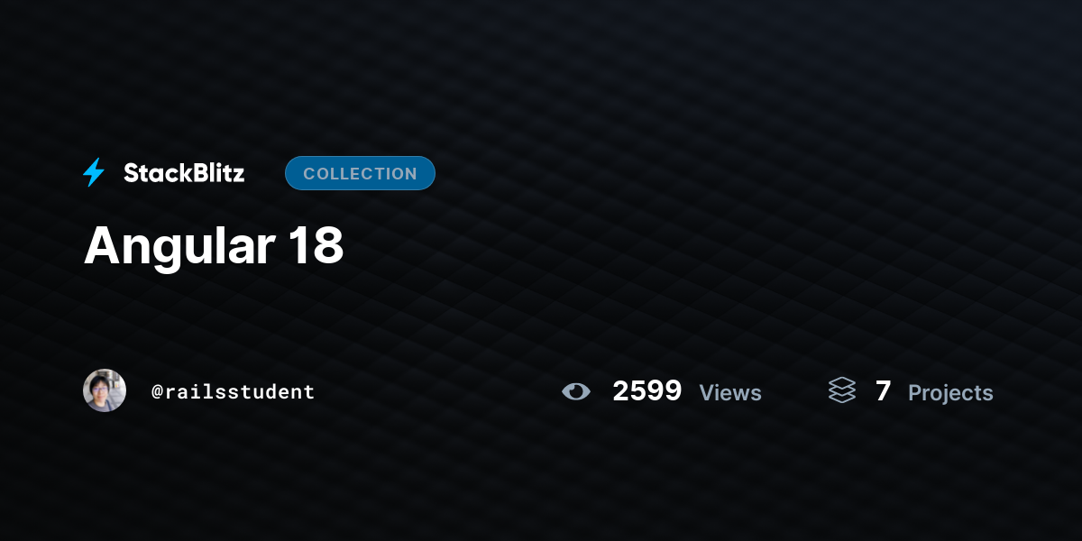 Angular 18 by railsstudent - StackBlitz