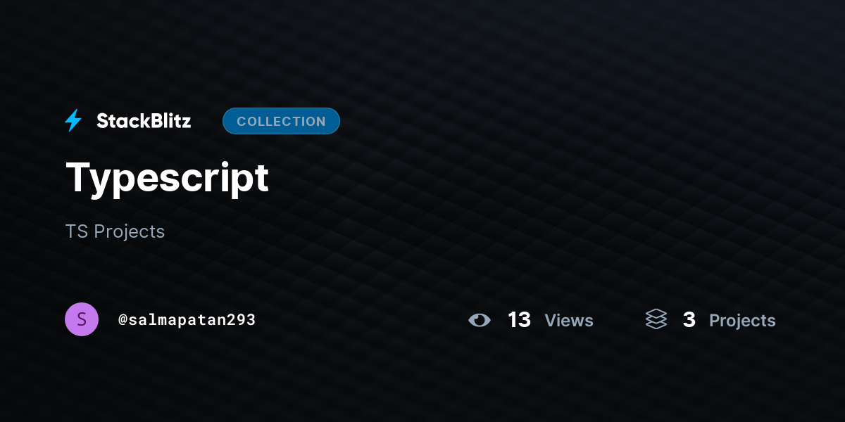 Typescript by salmapatan293 - StackBlitz