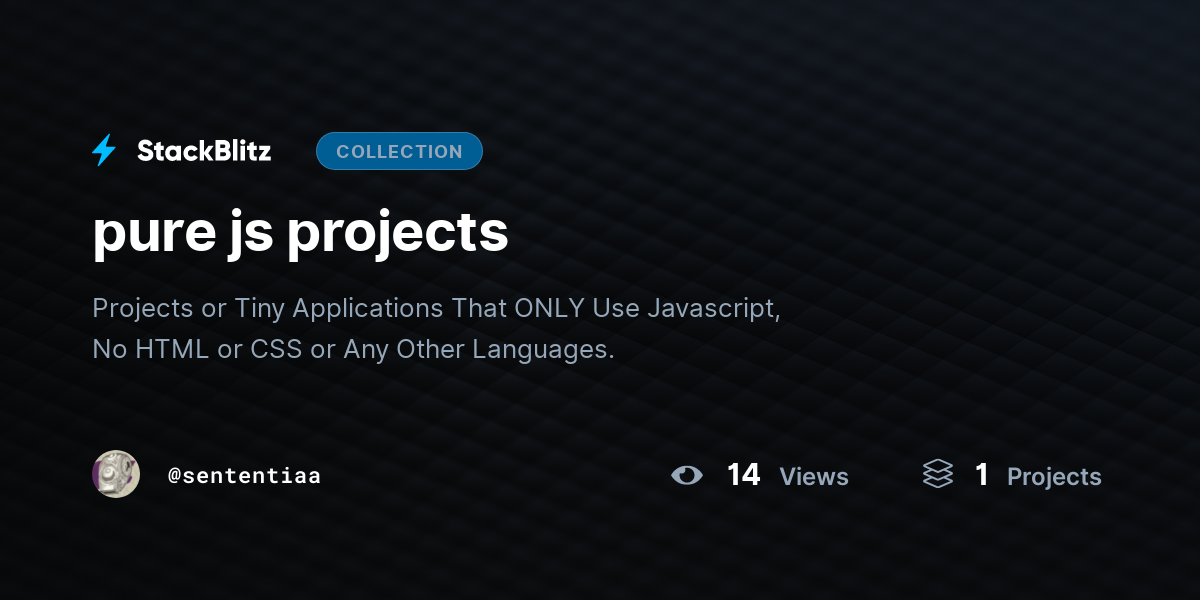 pure js projects by sententiaa - StackBlitz