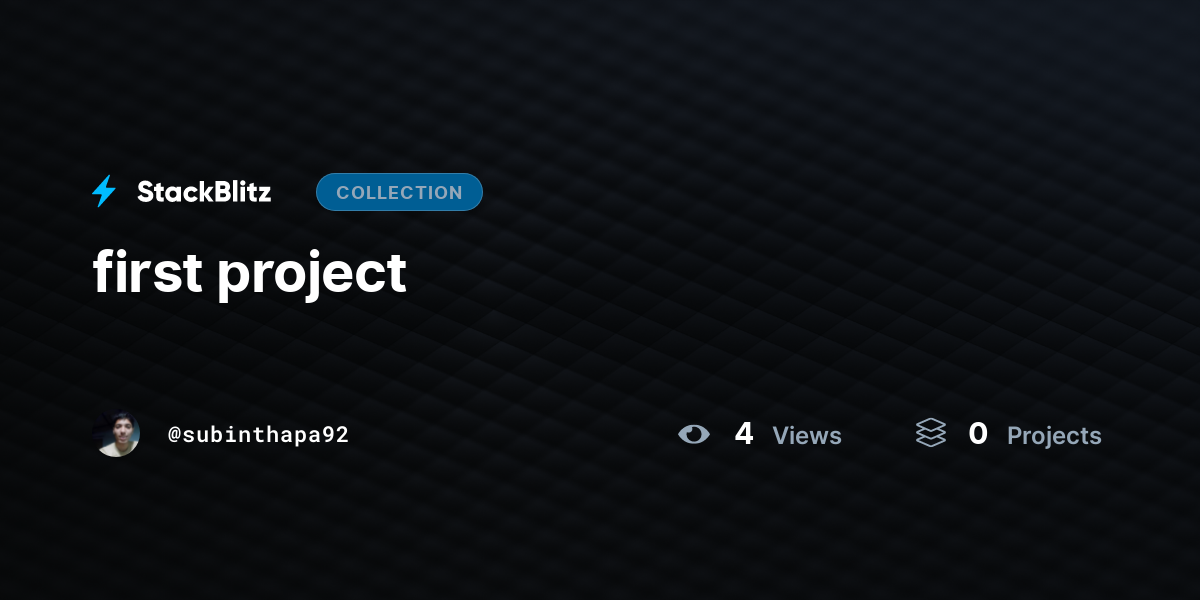first project by subinthapa92 - StackBlitz