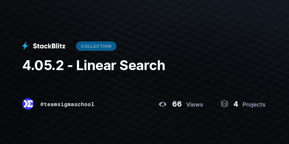 4.05.2 - Linear Search by teamsigmaschool - StackBlitz