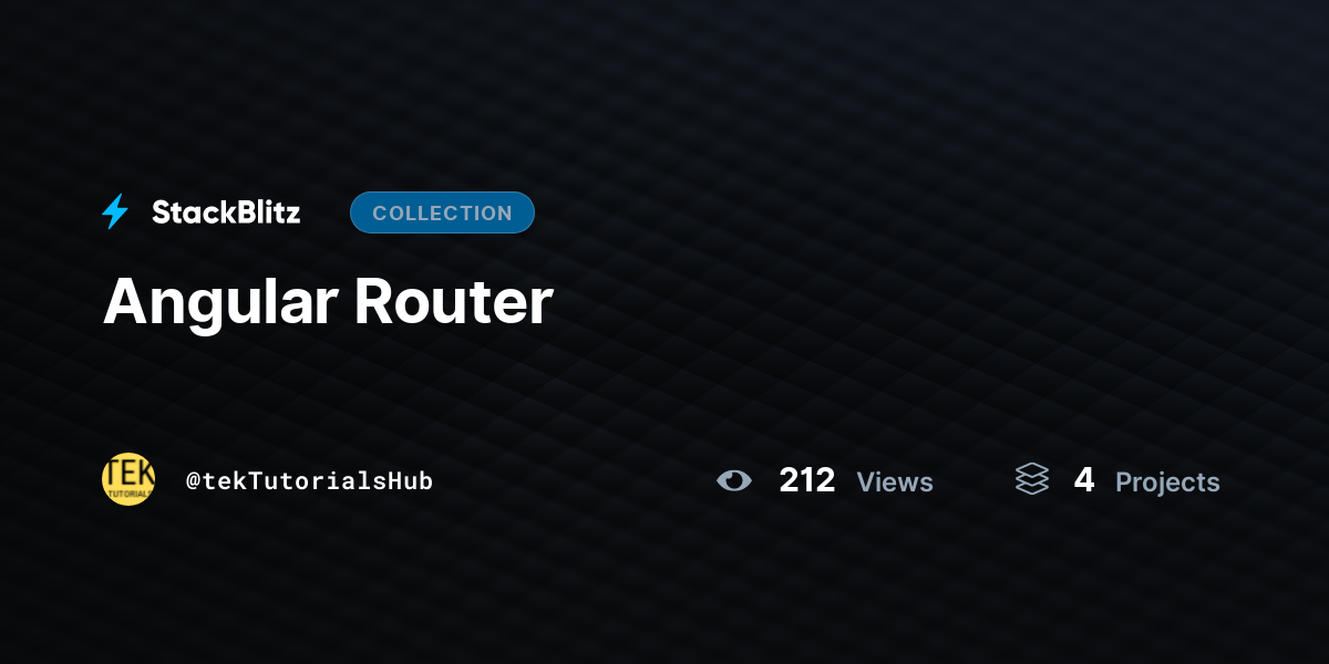 Angular Router by tekTutorialsHub - StackBlitz