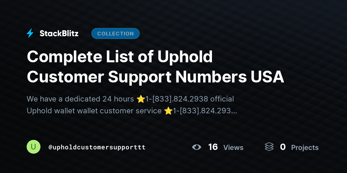 Complete List of Uphold Customer Support Numbers USA by ...