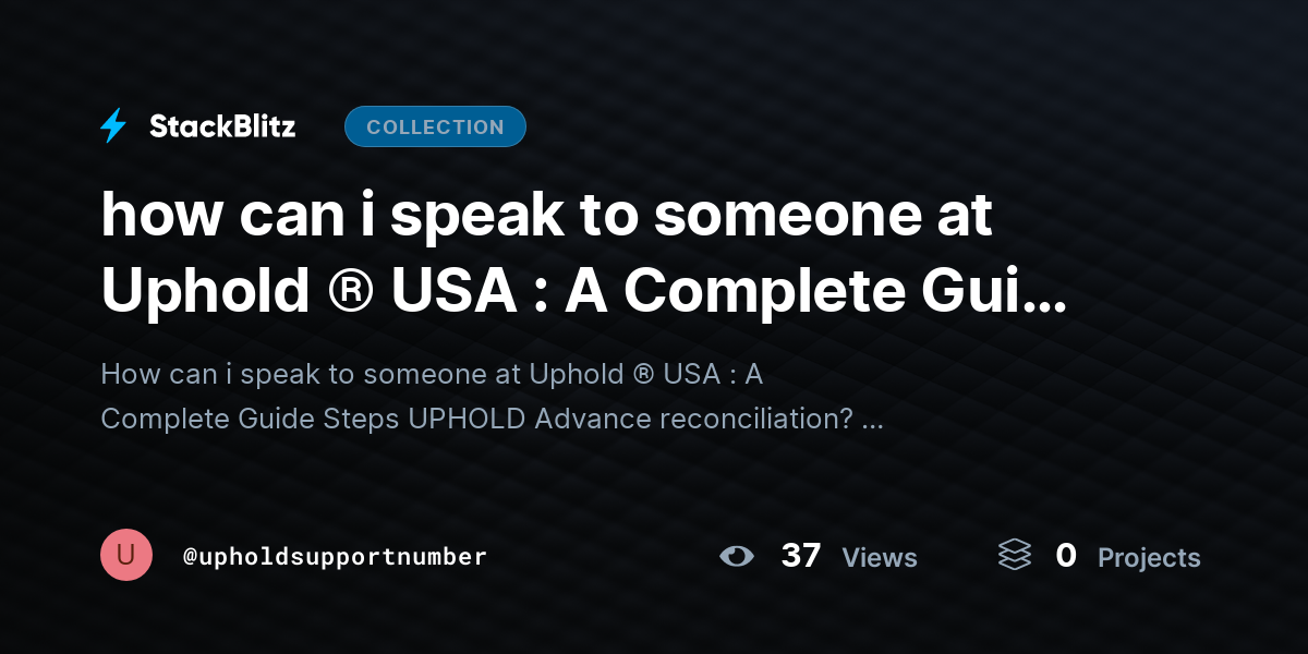 how can i speak to someone at Uphold ® USA : A Complete Guide Steps by ...