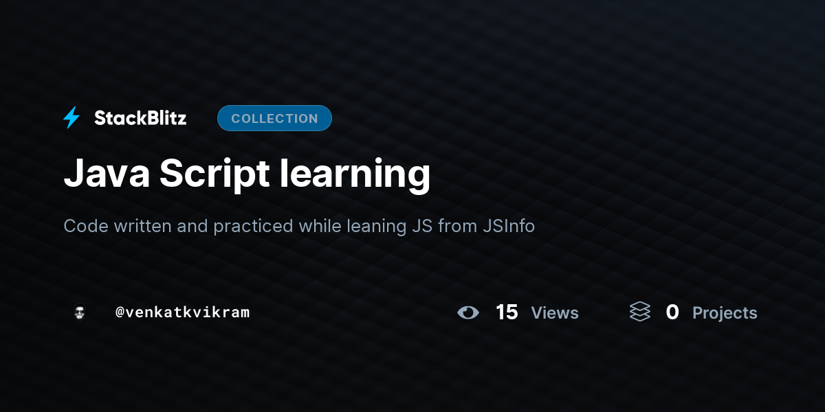 Java Script learning by venkatkvikram - StackBlitz