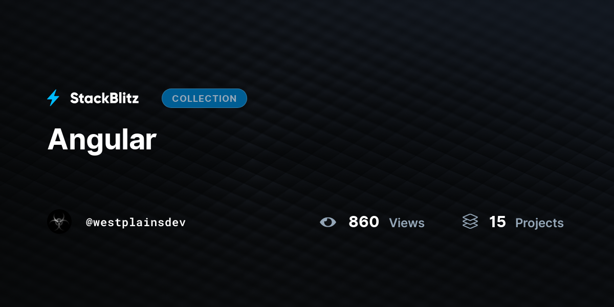 Angular by westplainsdev - StackBlitz