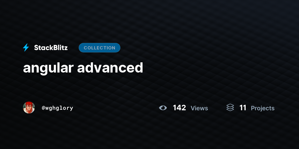 angular advanced by wghglory - StackBlitz