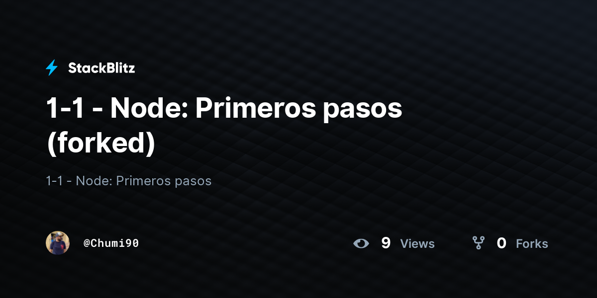 1-1 - Node: Primeros pasos (forked) - StackBlitz