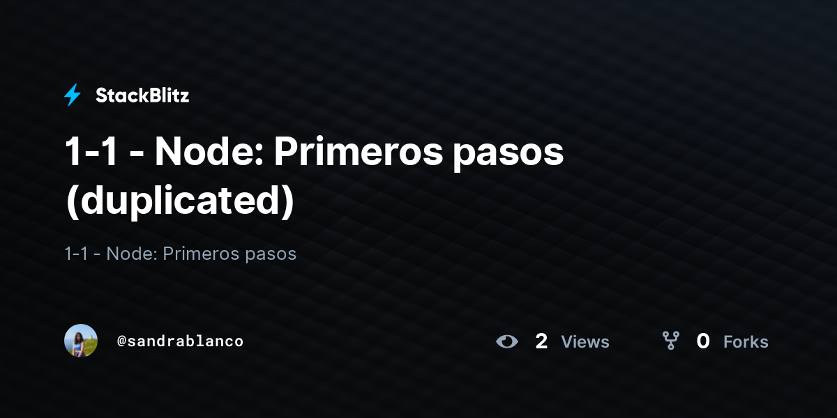 1-1 - Node: Primeros pasos (duplicated) - StackBlitz